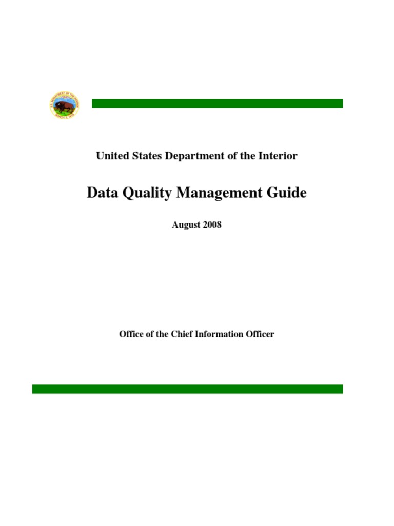 DataQuality - 2008 - 0824 - DOI Data Quality Management Guide | PDF | Data Quality | Quality ...