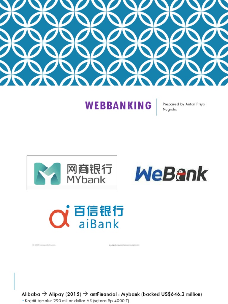 Webbanking: Prepared by Anton Priyo Nugroho | PDF