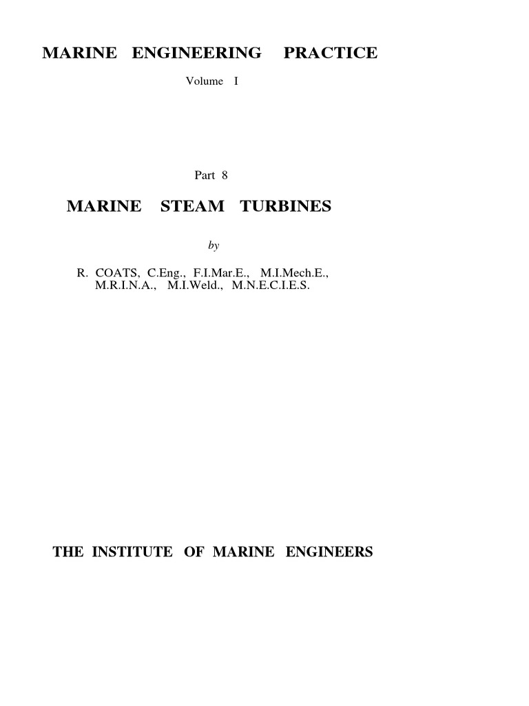 Evolution and Modern Designs of Marine Steam Turbines: A Comprehensive ...
