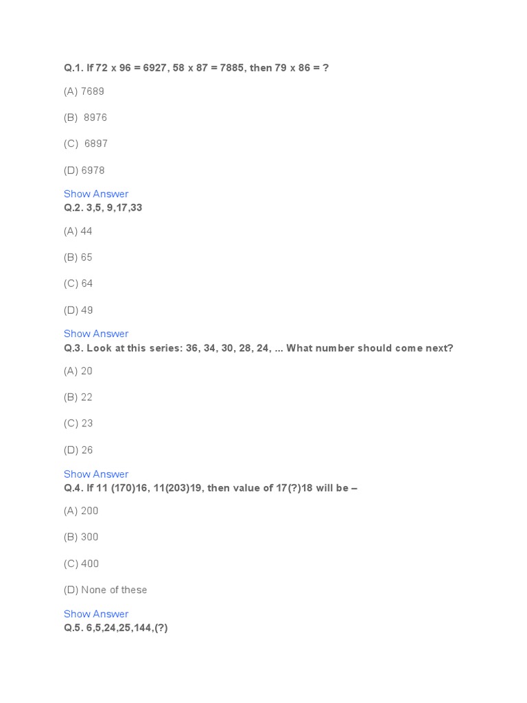 (A) 7689 (B) 8976 (C) 6897 (D) 6978: Q.1. If 72 X 96 6927, 58 X 87 7885 ...