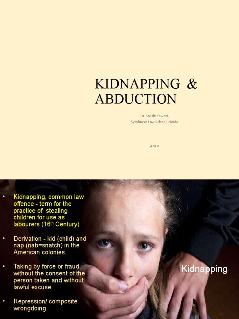 AM V - LOC II - Kidnapping & Abduction | PDF | Kidnapping | Extortion