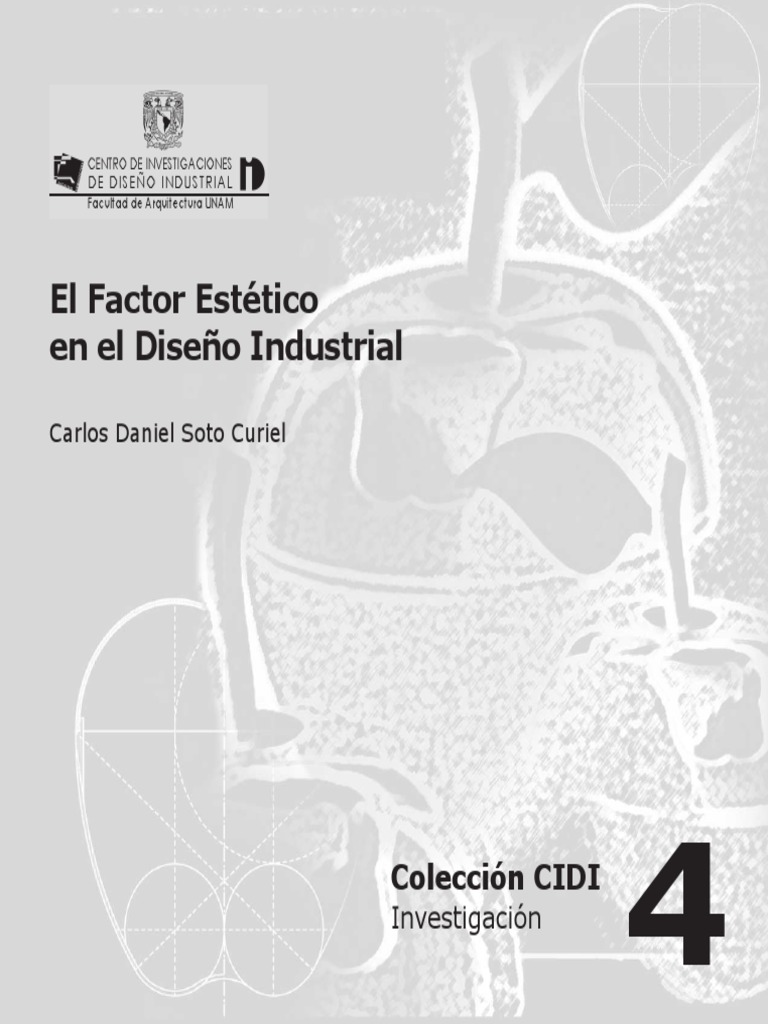 Soto Curiel, Carlos (2013) - El Factor Estético en El Diseño Industrial ...