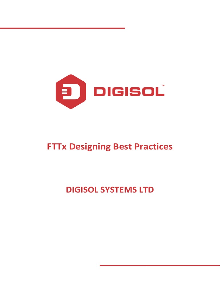 FTTx Design Best Practices Guide | PDF | Fiber To The X | Optical Fiber