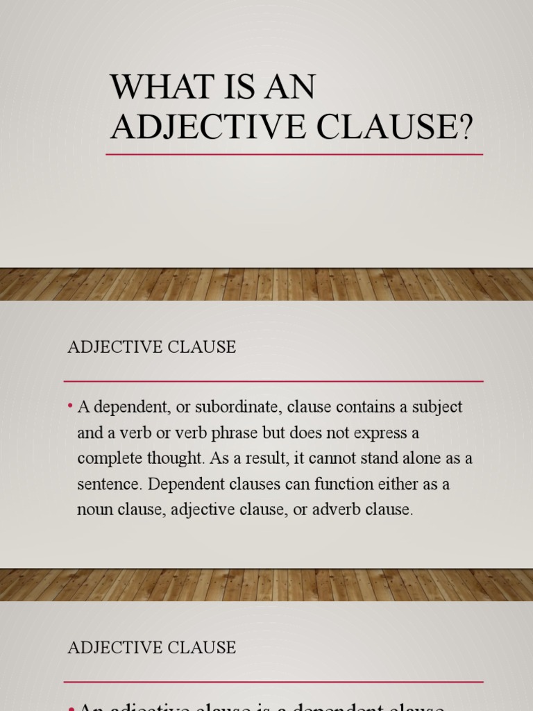 Adjective Clause Adverb Clauses | PDF | Adjective | Verb