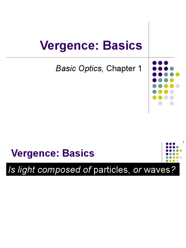 Vergence: Basics: Basic Optics, Chapter 1 | PDF | Physics | Radiation