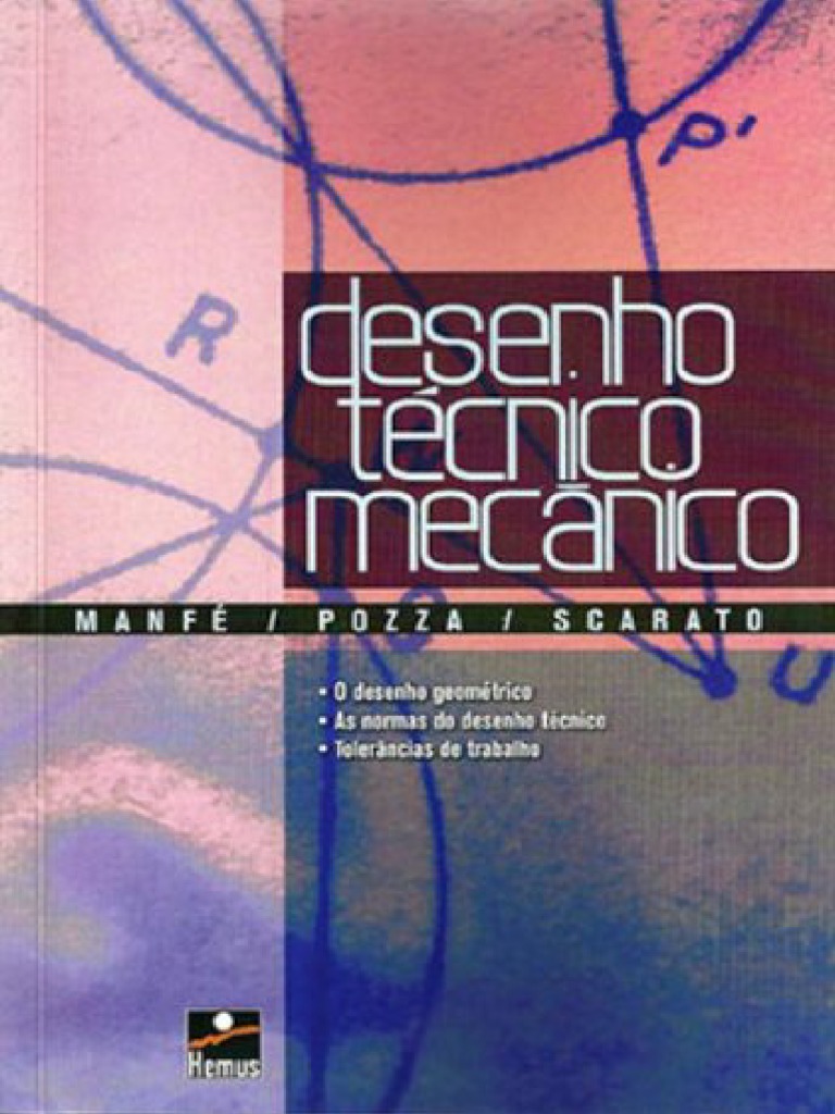 Resumo Desenho Tecnico Mecanico Giovanni Manfe Rino Pozza Giovanni ...