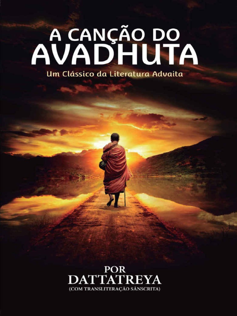 Swami Abhayananda - Dattatreya - A Canção Do Avadhuta | PDF ...