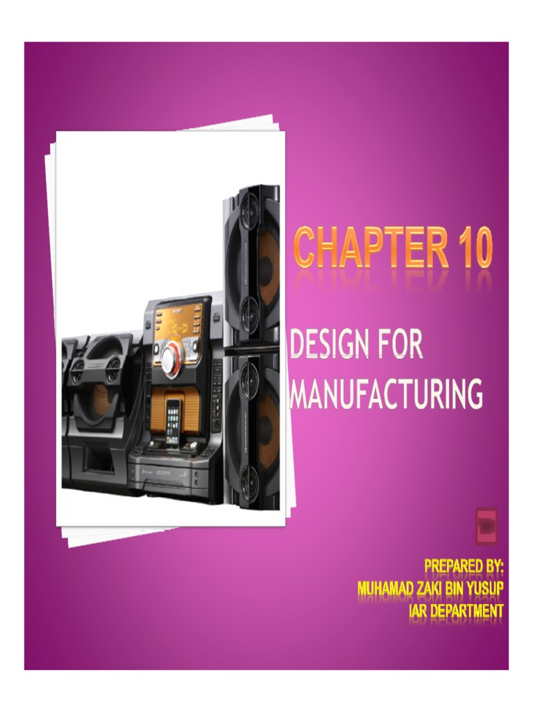 Chapter 10 - Design For Manufacturing | PDF | Design | Business Process Chapter 10 - Design For Manufacturing | PDF | Design | Business Process