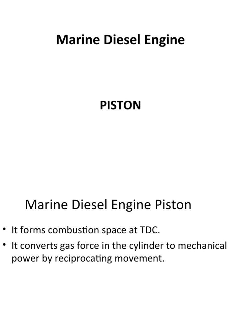 Marine Diesel Engine Piston Overview | PDF | Piston | Internal ...
