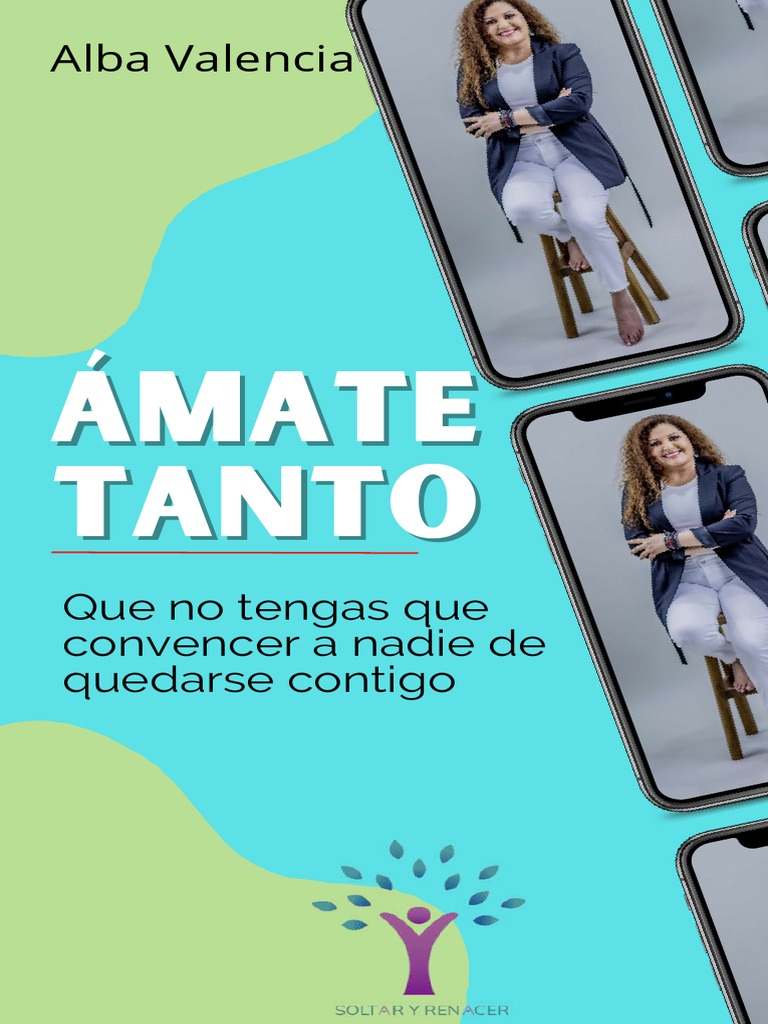 Amate Tanto | PDF | Amor | Autoestima