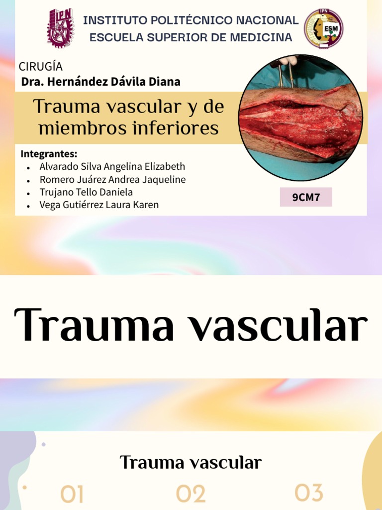 Trauma Vascular y de Miembros Inferiores | PDF | Lesión | Isquemia