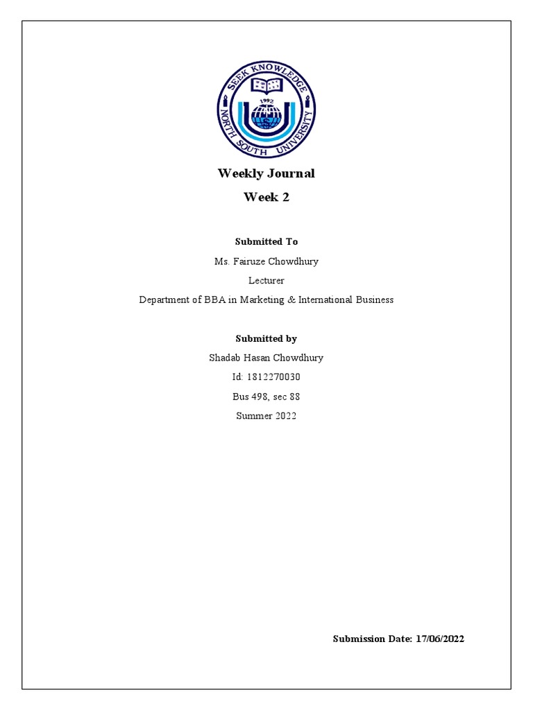 Weekly Journal Week 2: Ms. Fairuze Chowdhury Lecturer Department of BBA ...