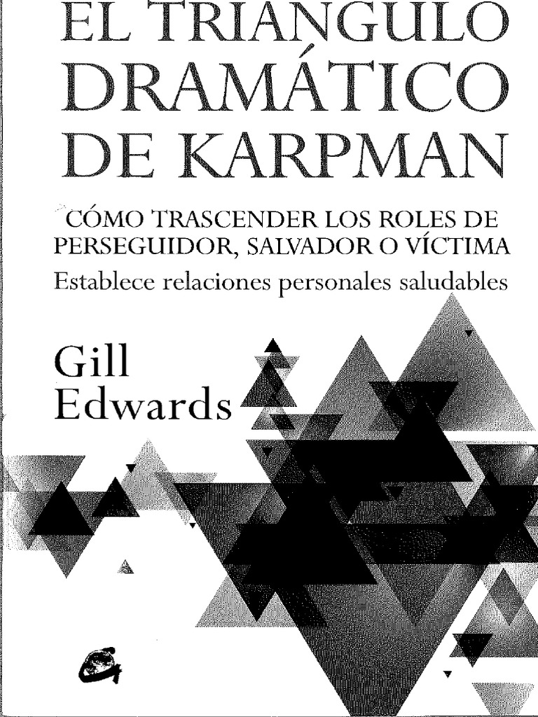 El Triángulo Dramático de Karpman - Libro | PDF