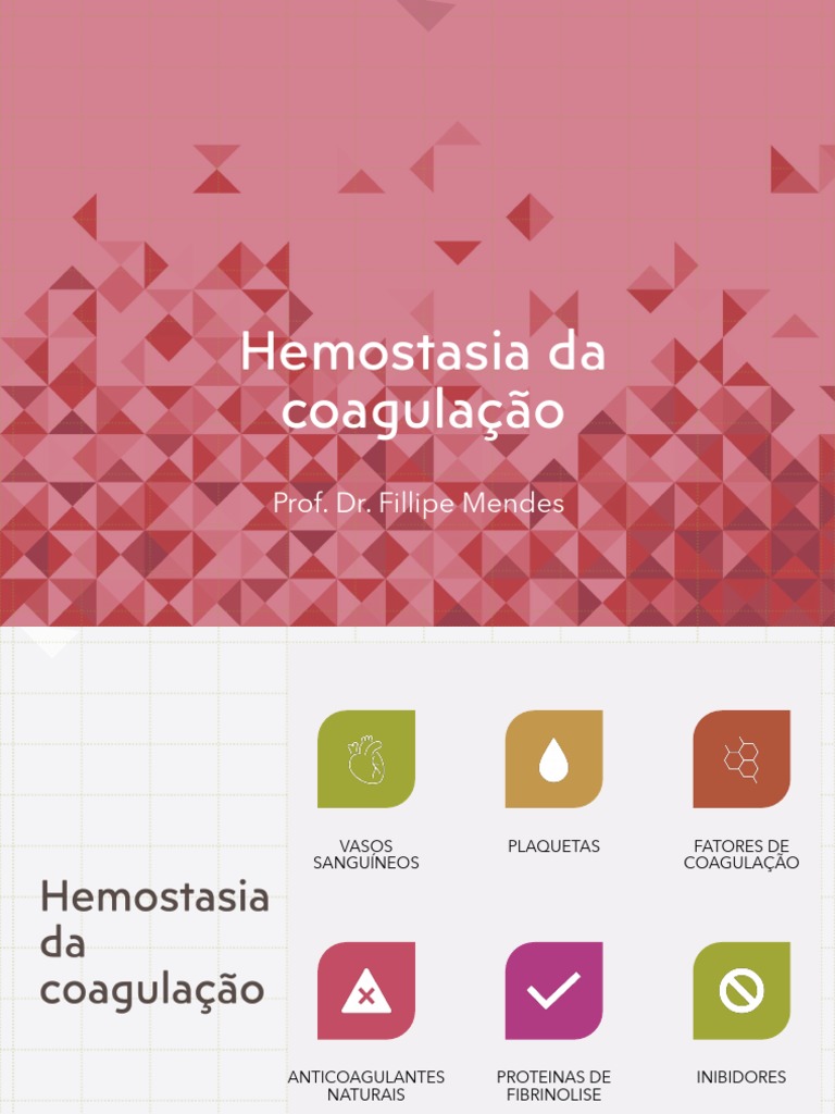 Aula 5 Hemostasia Da Coagulação | PDF | Coagulação | Hemostasia