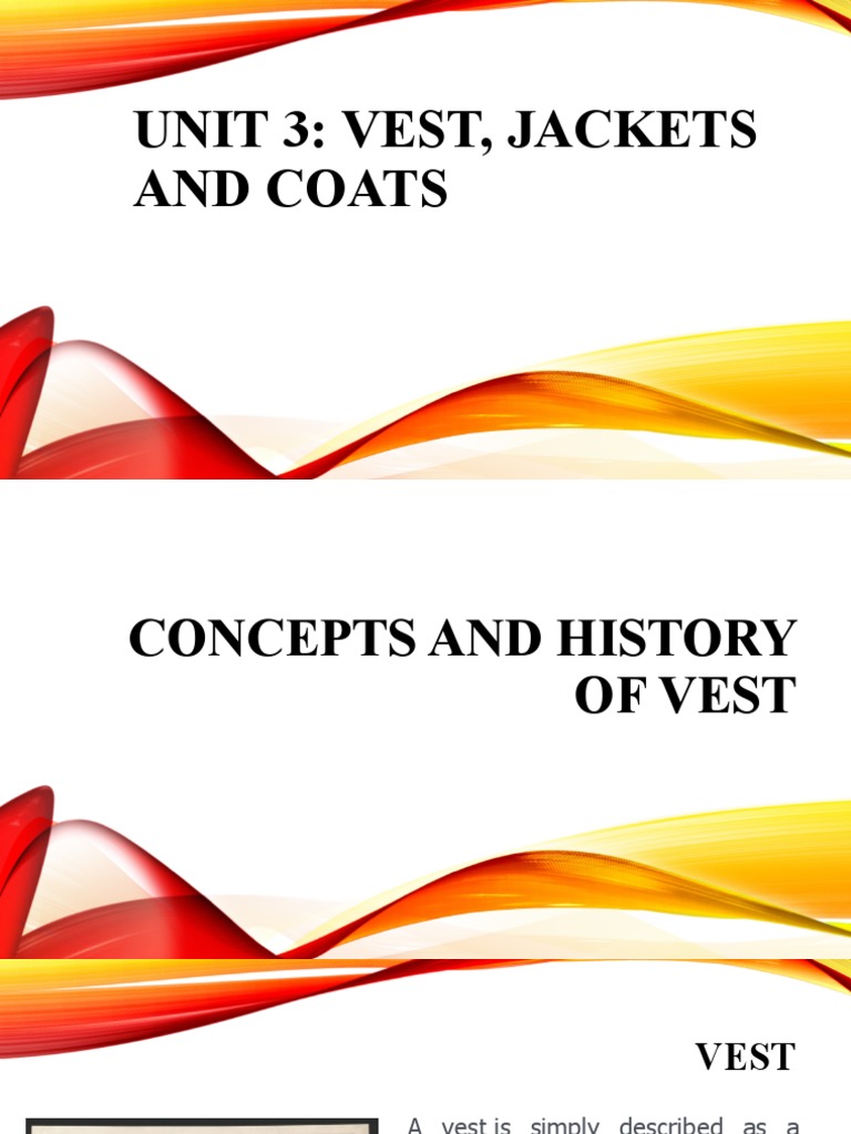 Unit 3 Vest, Jackets and Coats | PDF | Wool | Clothing