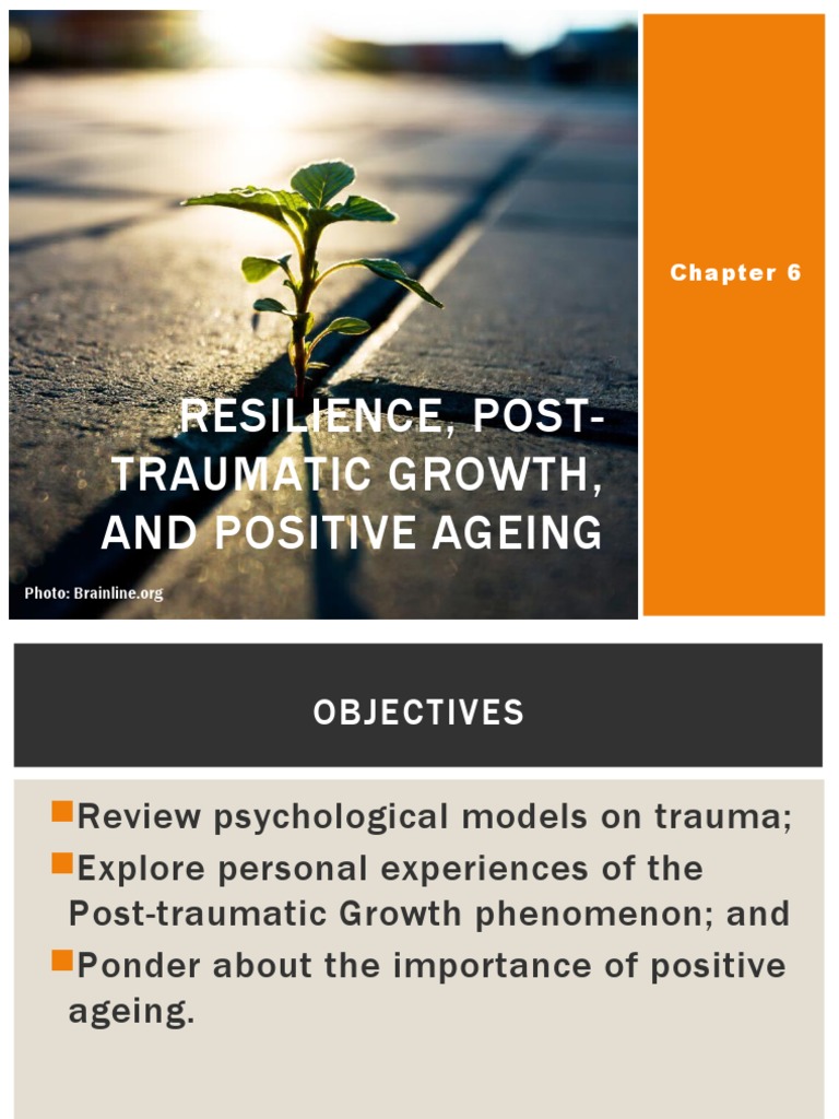 Resilience, Post-Traumatic Growth, and Positive Ageing | Download Free ...