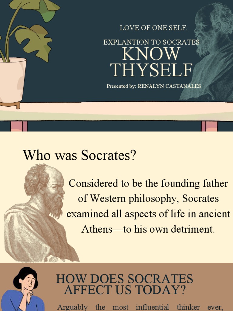 Love of One Self: Explantion To Socrates: Know Thyself | PDF | Socrates ...
