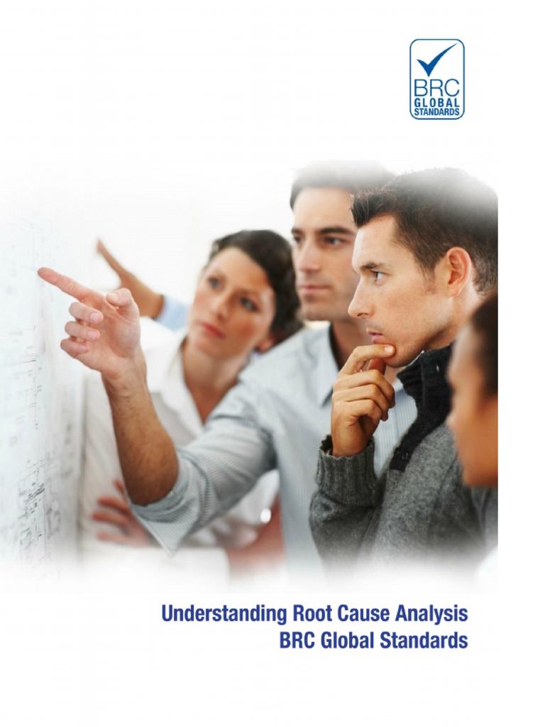 Understanding Root Cause Analysis - BRC Global Standards | PDF