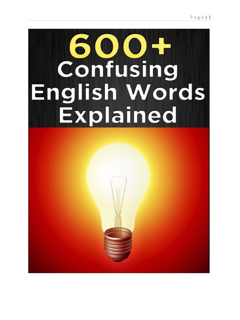 600+ Confusing English Words Explained | PDF | Pain | Grammatical Number