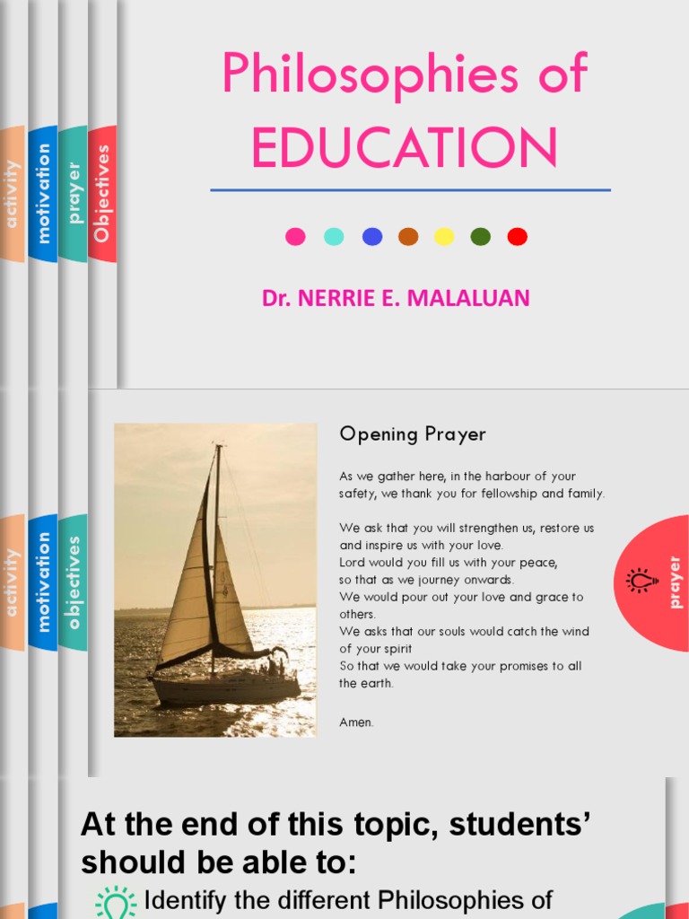 Philosophies of Education: Dr. Nerrie E. Malaluan | PDF | Learning ...