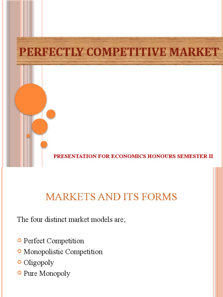 Characteristics of Perfect Competition | PDF | Perfect Competition ...