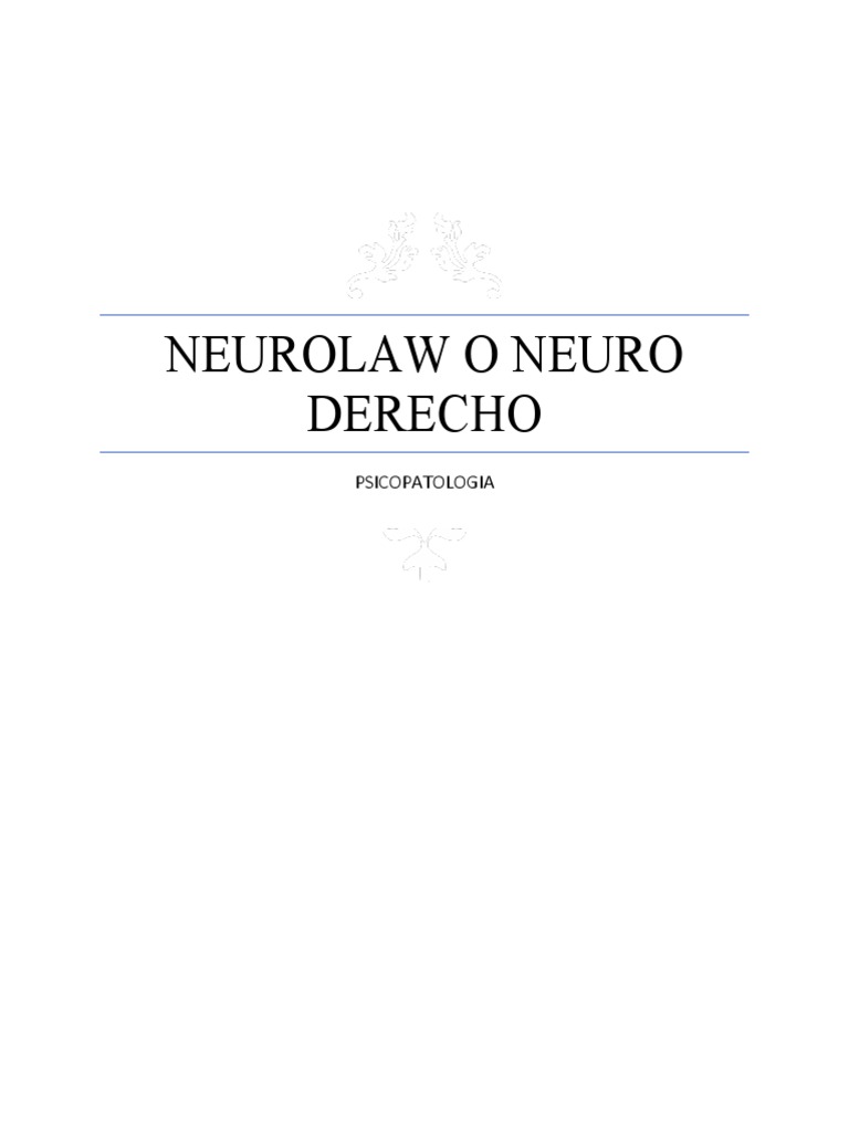Neurolaw o NEURODERECHO | PDF | Neurociencia | Sicología