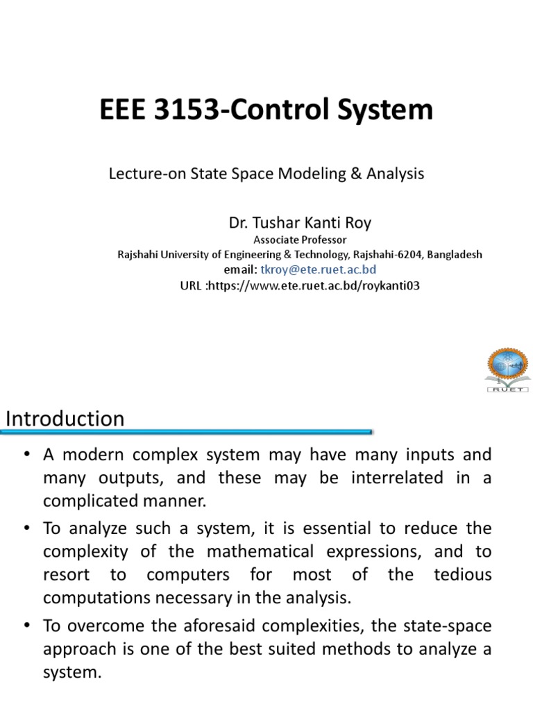 EEE 3153-Control System: Lecture-On State Space Modeling & Analysis ... EEE 3153-Control System: Lecture-On State Space Modeling & Analysis ...