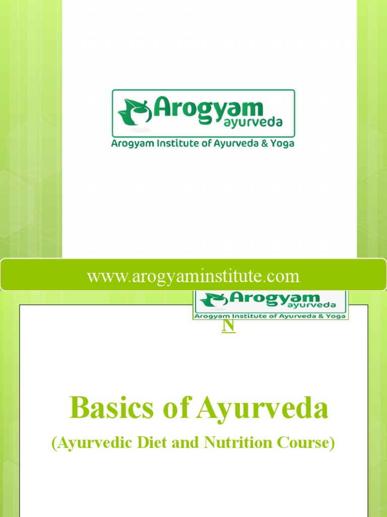 Day 1 Basics of Ayurveda | PDF | Ayurveda | Mucus
