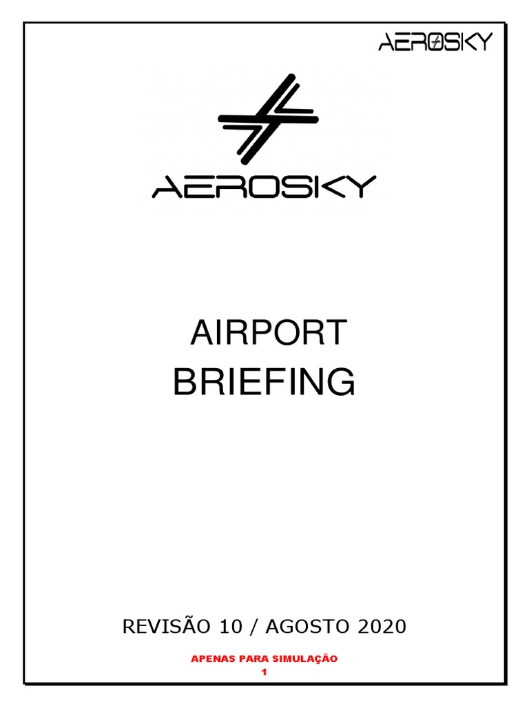 Aerosky Airport Briefing Rev10 | PDF | Pista | Regras de voo por ...