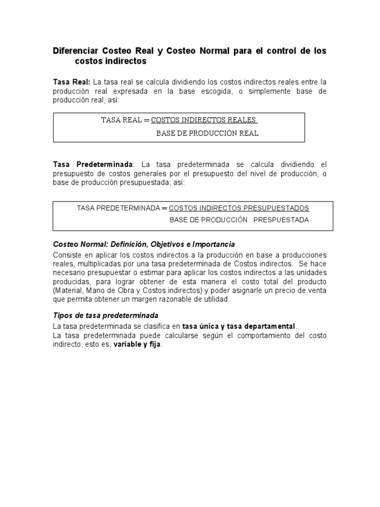 Diferenciar Costeo Real y Costeo Normal para El Control de Los Costos ...