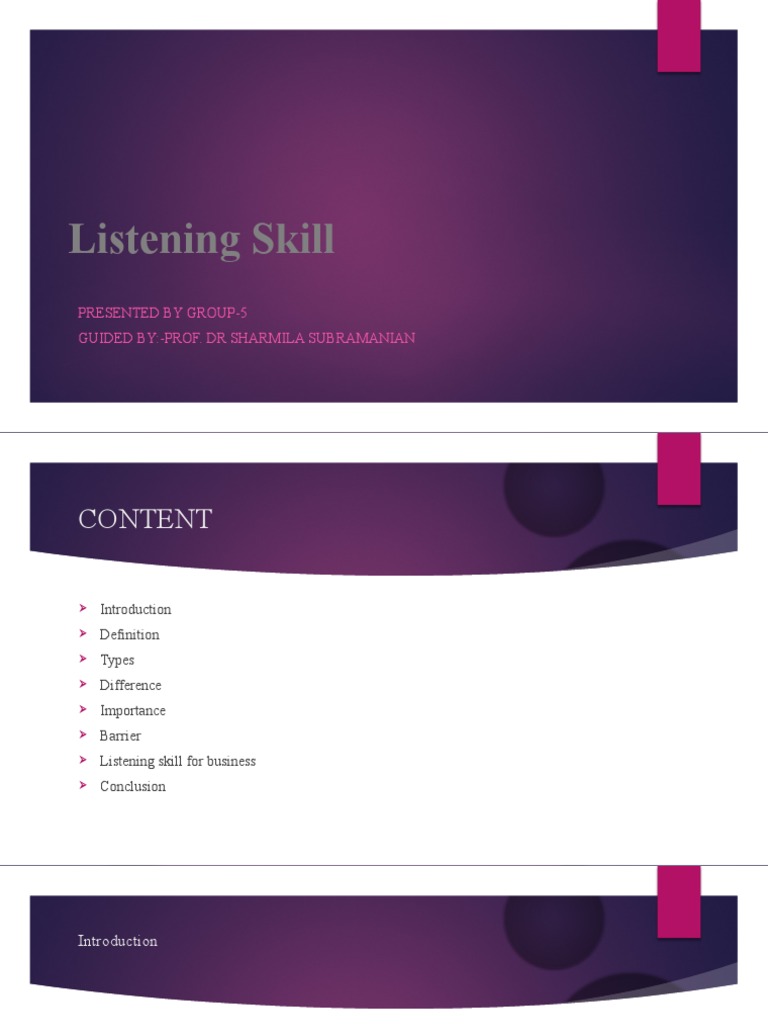 Listening Skill: Presented by Group-5 Guided By:-Prof. DR Sharmila Subramanian | PDF | Thought ...