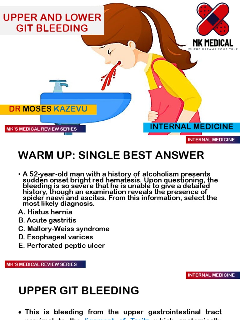 Upper and Lower GIT Bleeding DR Moses Kazeevu | PDF | Bleeding | Cirrhosis