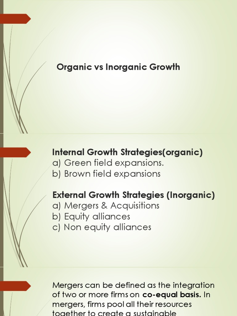 Organic Vs Inorganic Growth 8b PDF | PDF | Mergers And Acquisitions ...
