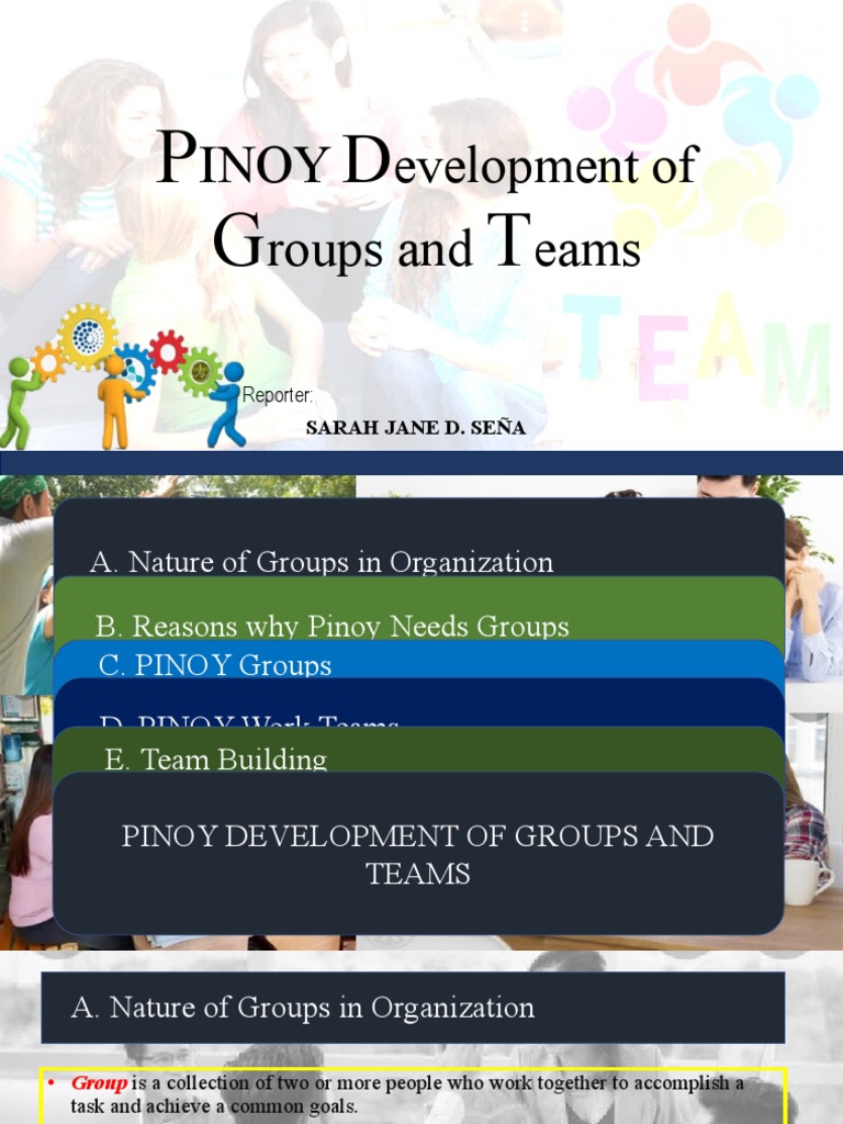 Pinoy Development of Groups and Teams | PDF | Leadership | Goal