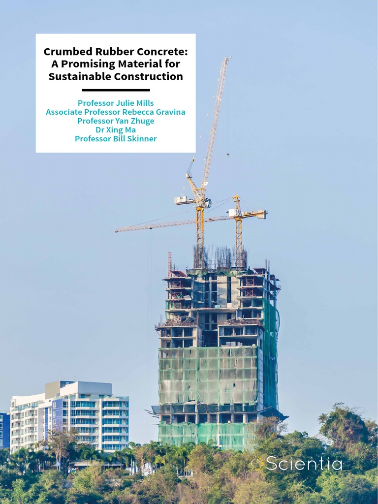 Crumbed Rubber Concrete: A Promising Material For Sustainable ...