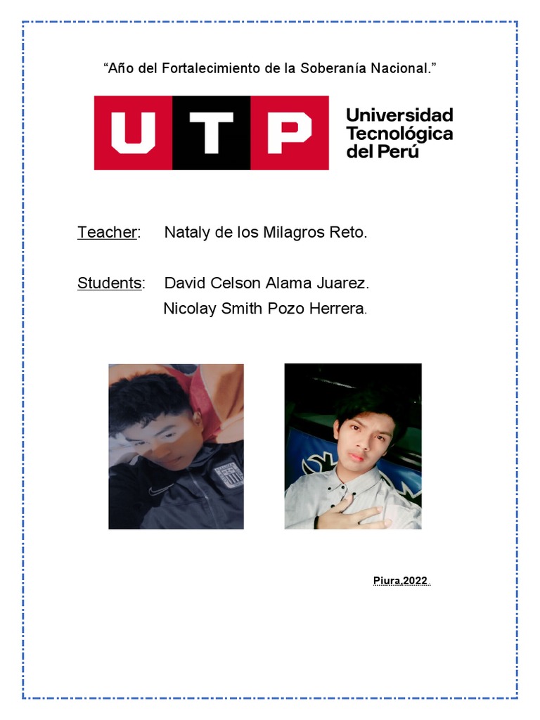 Teacher: Nataly de Los Milagros Reto. Students: David Celson Alama ...