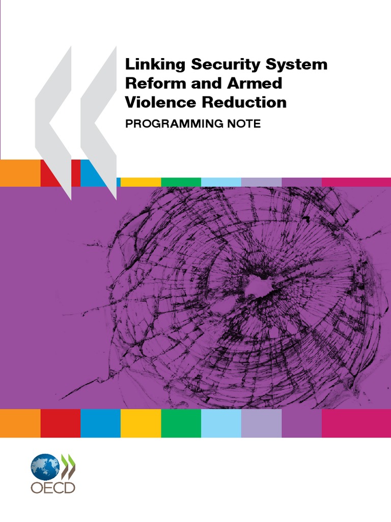 Ssr Conflict And Fragility Linking Security System Reform And Armed