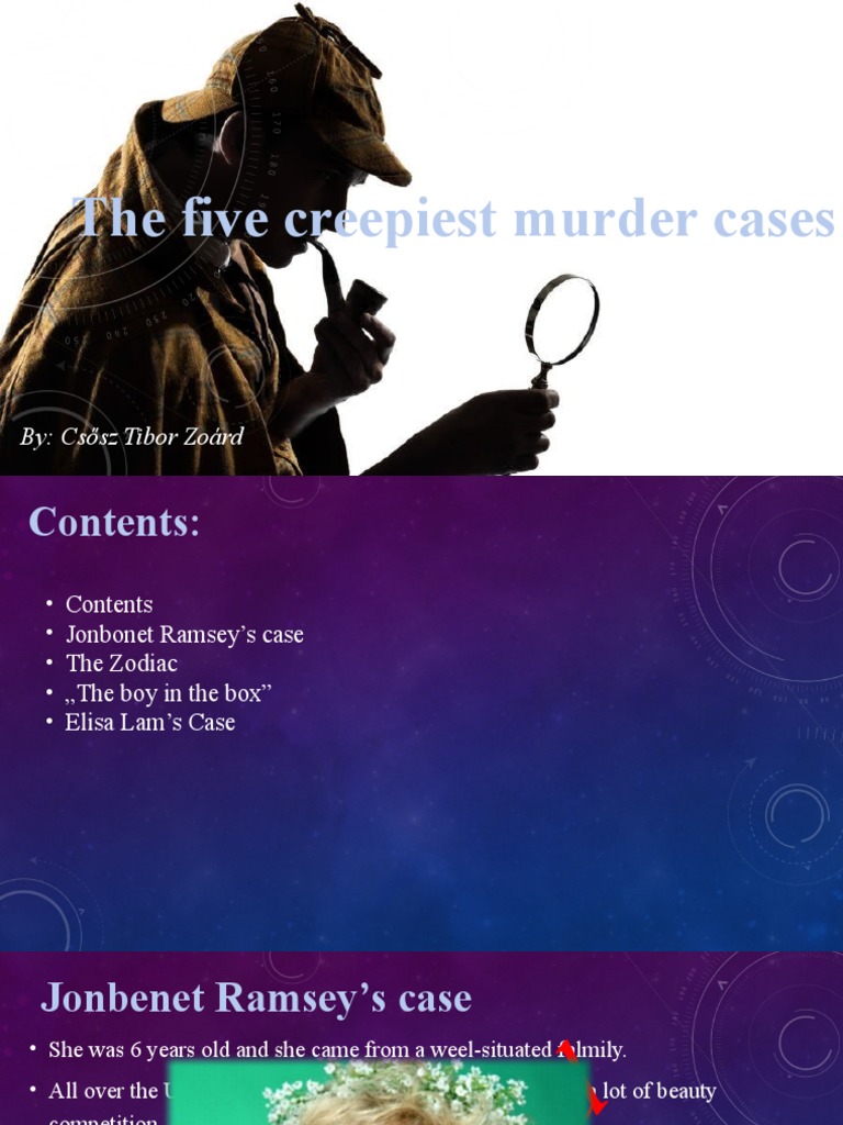 The 5 Creepiest Murder Cases | PDF