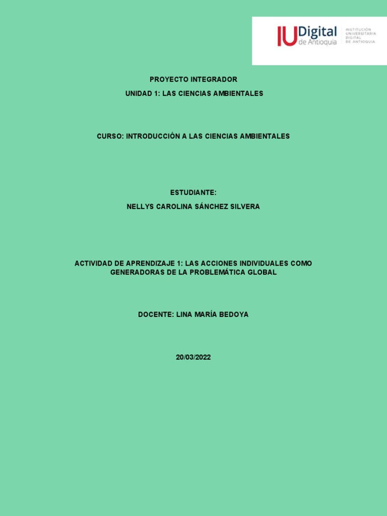Actividad de Aprendizaje 1-Las Acciones Individuales Como Generadoras de La Problemática Global ...