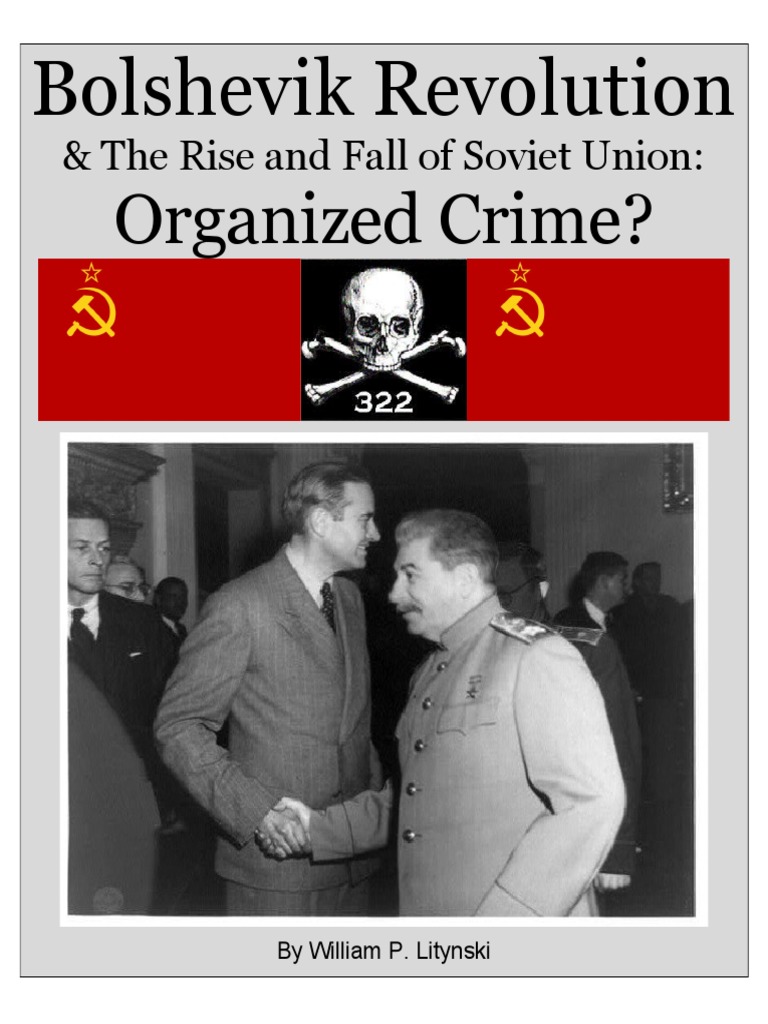 Bolshevik Revolution Organized Crime | PDF | Vladimir Lenin | Soviet Union