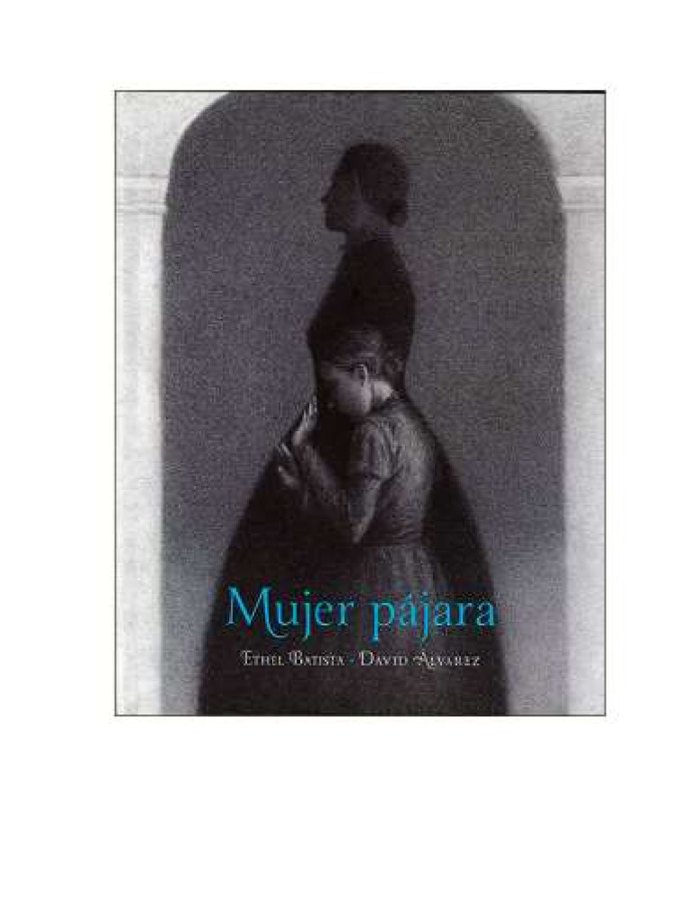 Mujer Pájara - Ethel Batista y David Álvarez | PDF