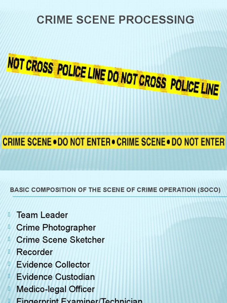 Crime Scene Processing Guide | PDF | Crime Scene | Crimes