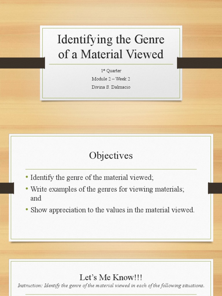 WEEK 2 - Identifying The Genre of A Material Viewed | Download Free PDF ...