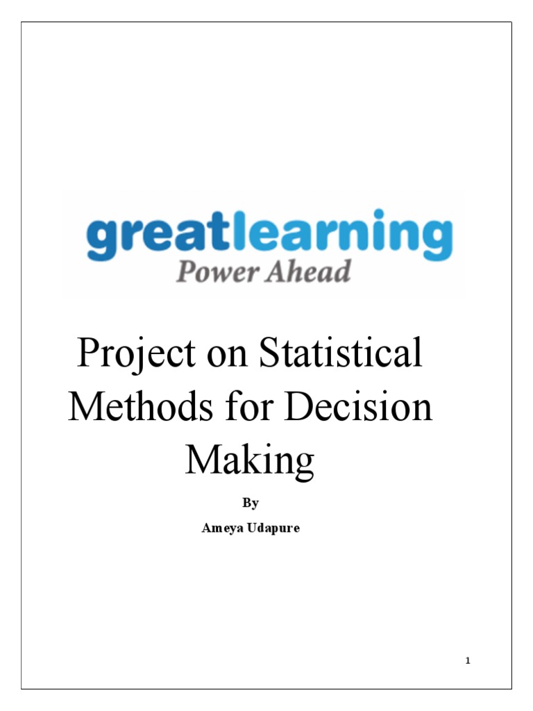 Project On Statistical Methods For Decision Making: by Ameya Udapure ...