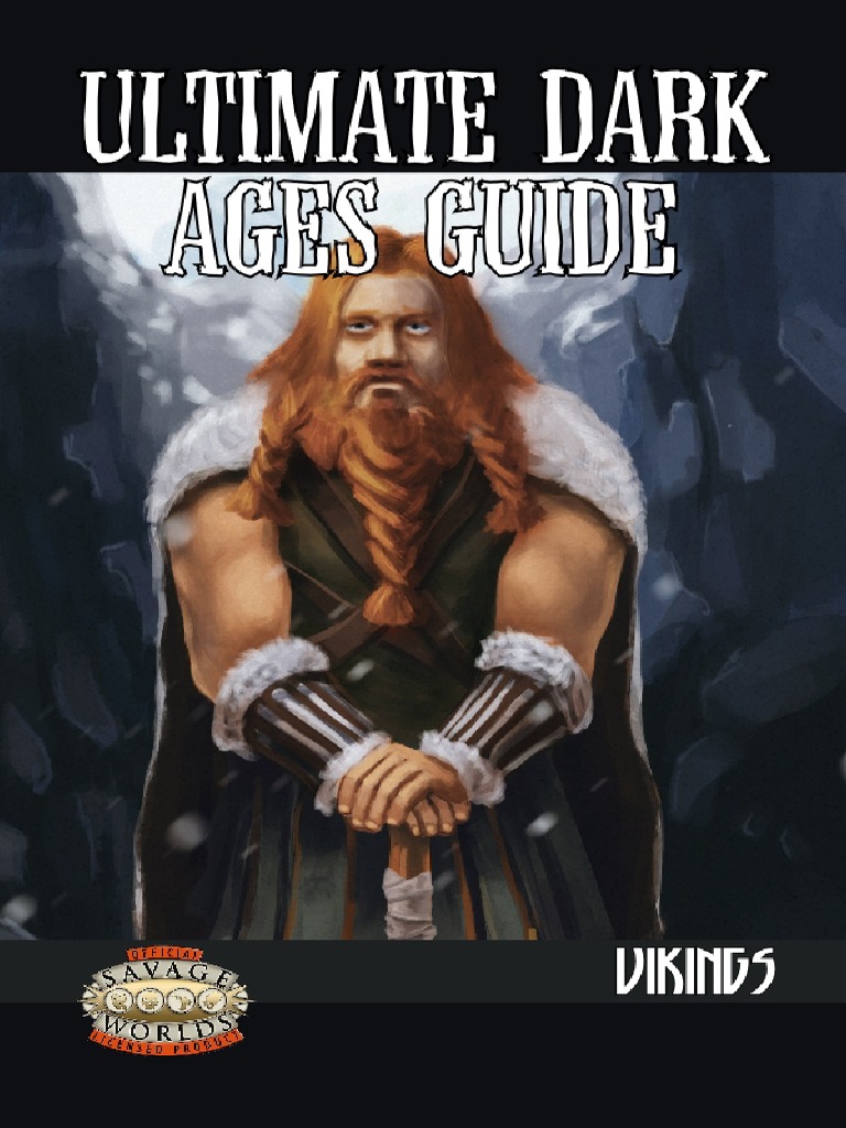 Savage Worlds - Ultimate Dark Ages Guide - Vikings | PDF | Vikings | Danelaw