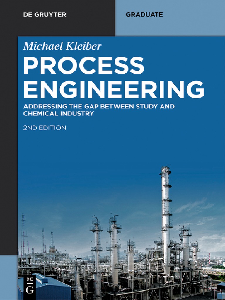 Process Engineering Addressing The Gap Between Study and Chemical | PDF ...
