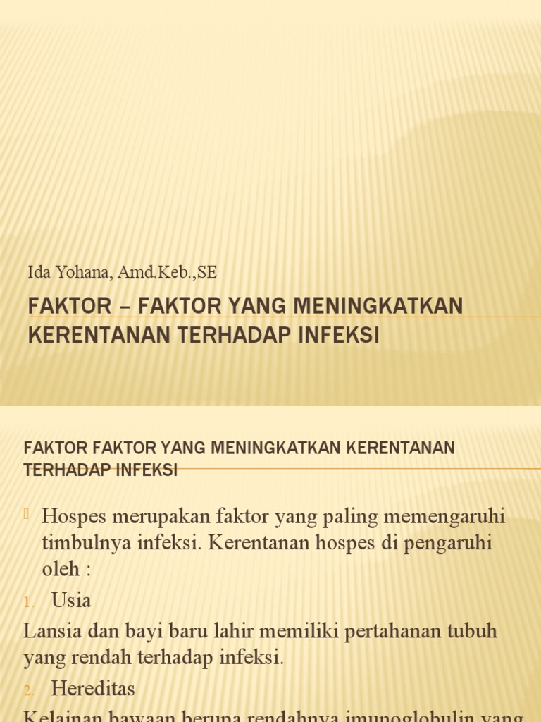 Faktor - Faktor Yang Meningkatkan Kerentanan Terhadap Infeksi | PDF