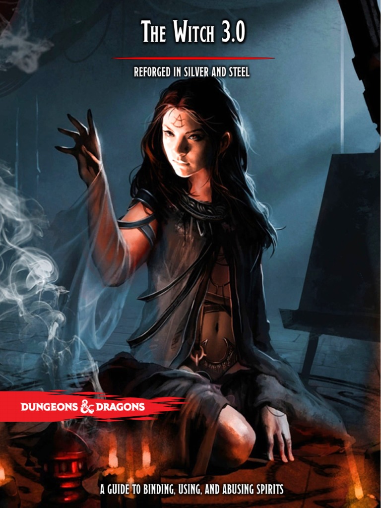 DnD5e en - (Homebrew) The Witch (Class) | PDF | Witchcraft | Supernatural