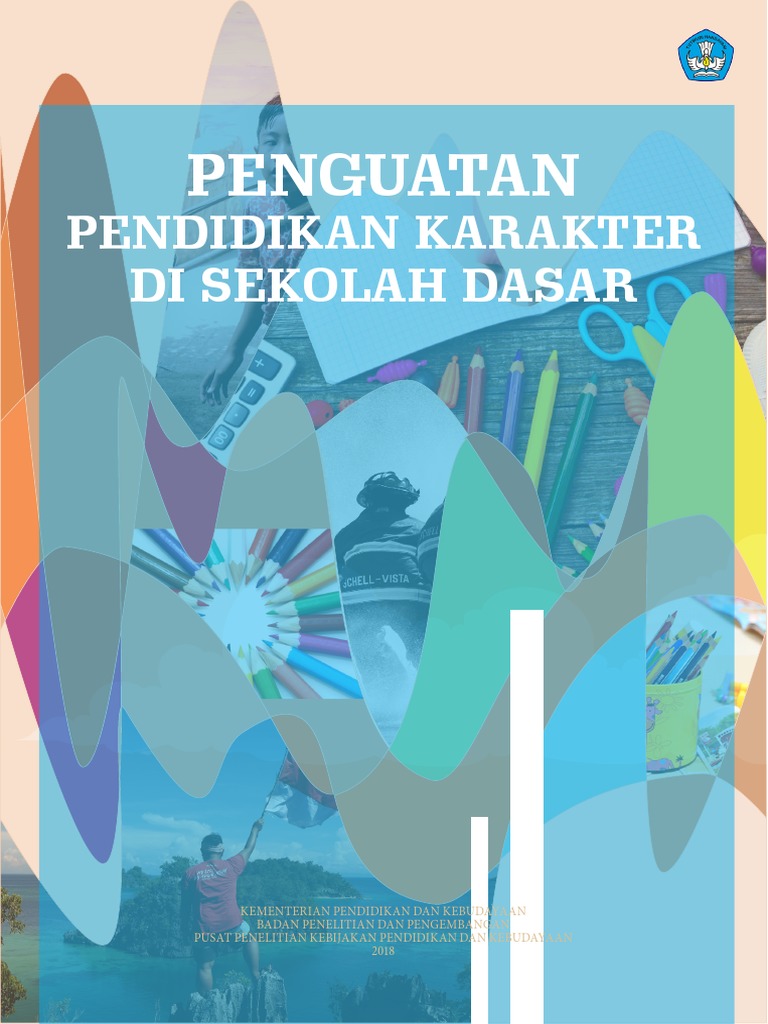 Buku Penguatan Pendidikan Karakter Di Sekolah Dasar (Dra. Ida Kintamani Dewi Hermawan Etc.) | PDF