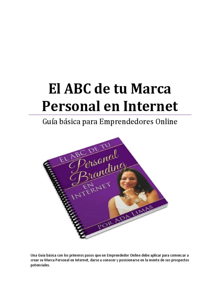 El ABC de Tu Marca Personal en Internet | PDF | Marca | Blog El ABC de Tu Marca Personal en Internet | PDF | Marca | Blog